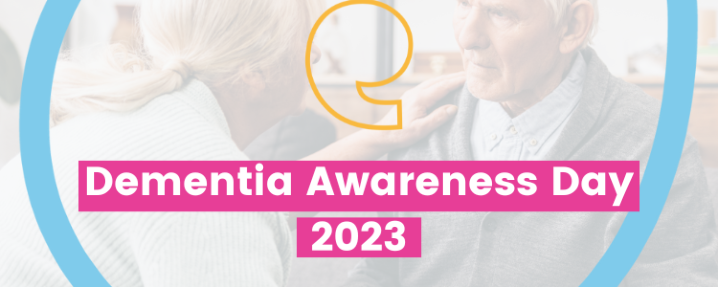 Dementia Awareness Day 2023 - Drop in Event | Healthwatch Stockport